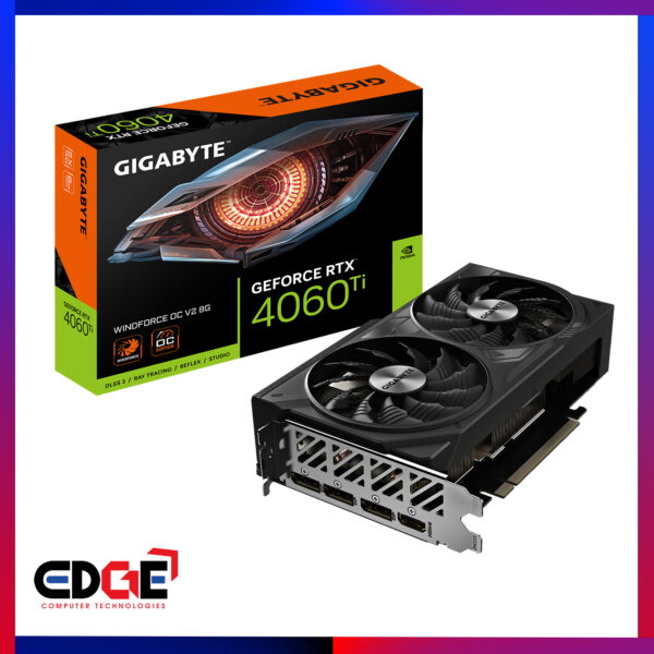 GIGABYTE RTX 4060 TI Windforce OC V2 GPU, 8GB GDDR6 – EDGE Computer ...