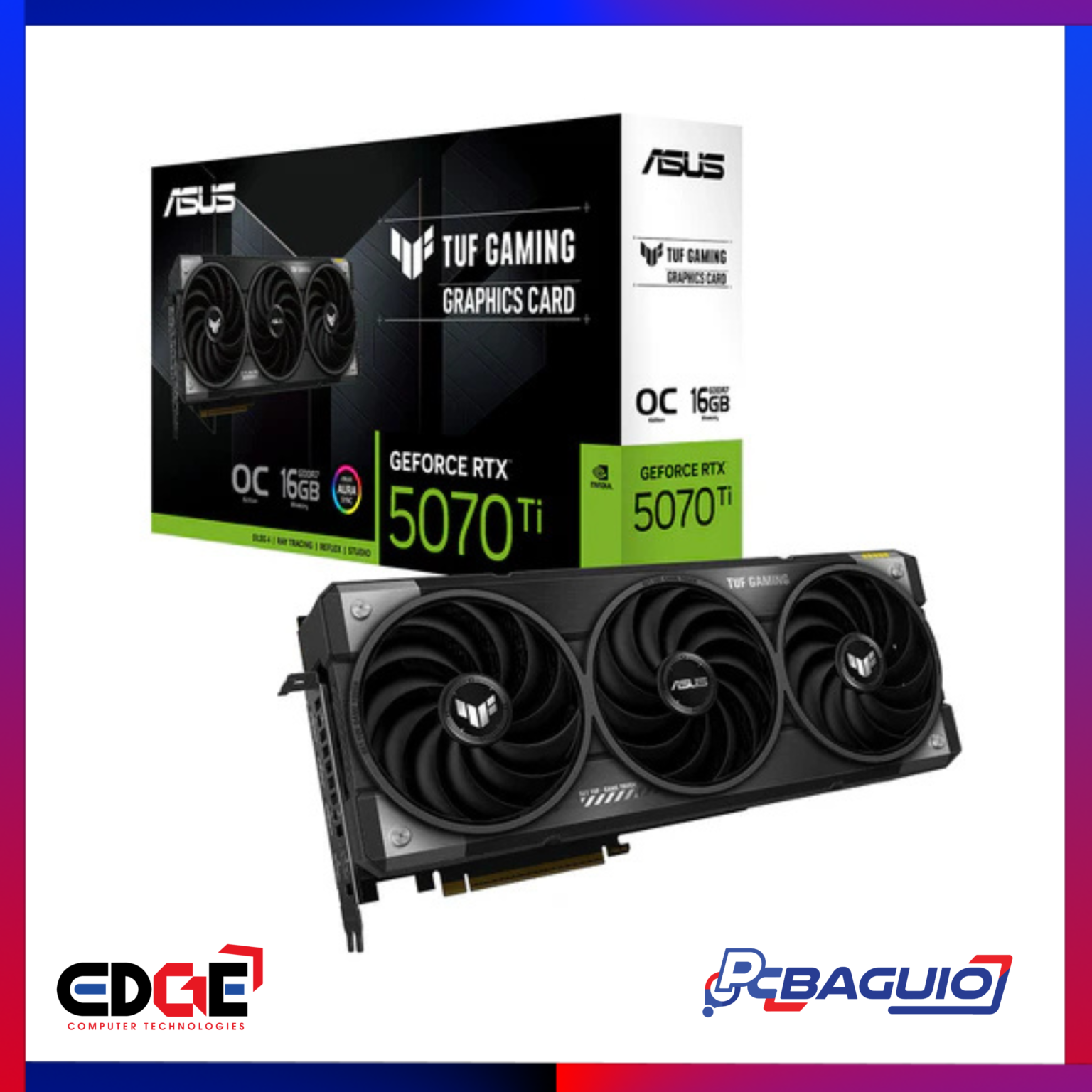 ASUS TUF Gaming RTX 5070 TI Gaming OC GPU, 16G GDDR7 – EDGE Computer ...
